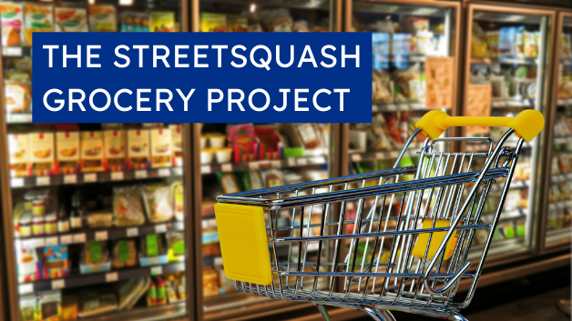 StreetSquash Grocery Project - Campaign