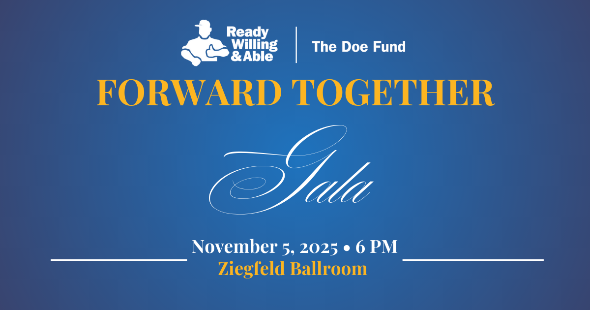 Donate to Forward Together: The Doe Fund’s Gala