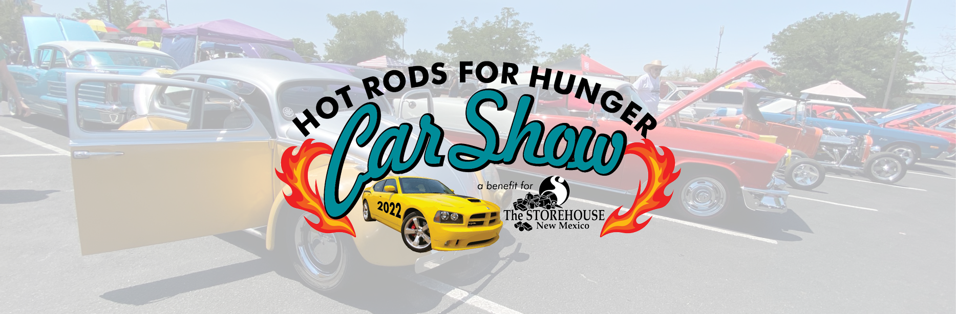 Storehouse 2022 Hot Rods for Hunger Car Show Campaign - Campaign