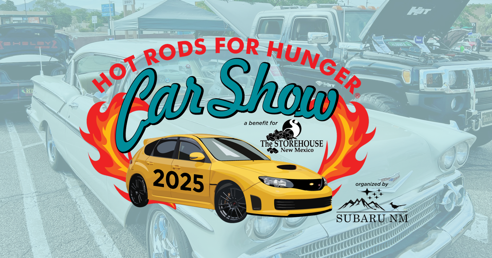 Storehouse 2025 Hot Rods for Hunger Car Show Campaign - Campaign
