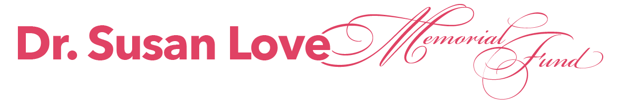 Donate to Dr. Susan Love Memorial Fund