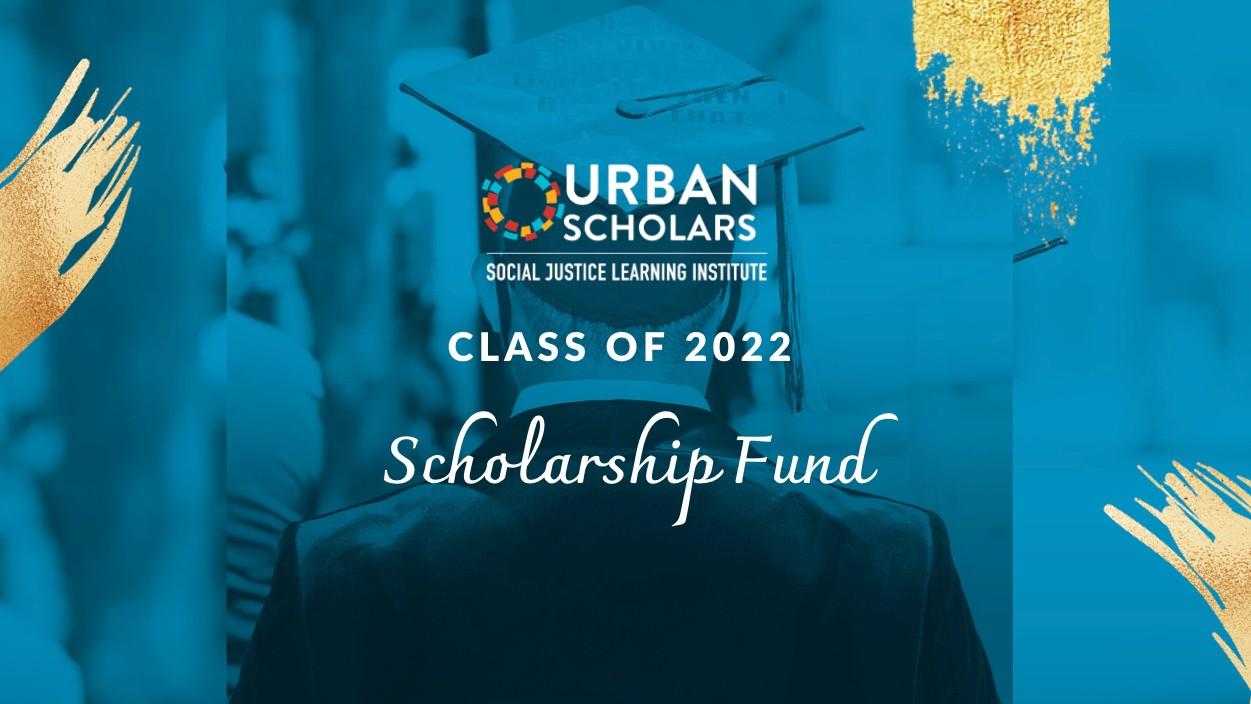 Donate to SJLI 2022 Urban Scholars Scholarship Fund Campaign