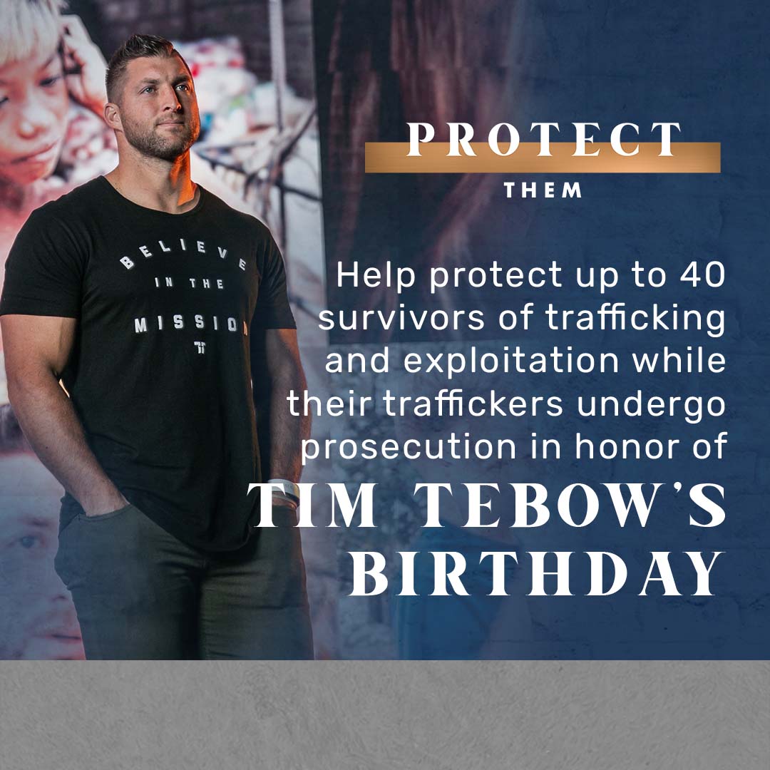 Donate to Protect Them, Tim Tebow's 35th Birthday Fundraiser