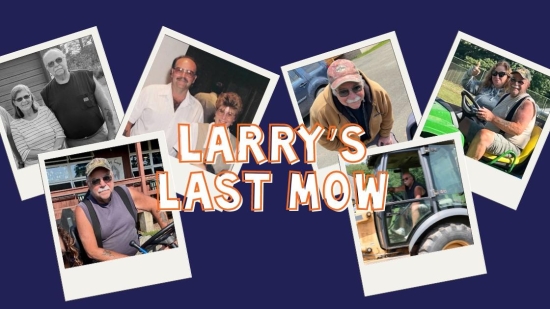 Donate to Larry's Last Mow