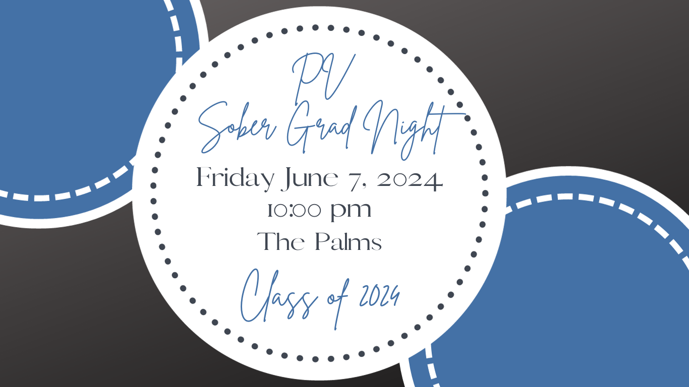 Pleasant Valley High School Class of 2024 Sober Grad Night - Campaign