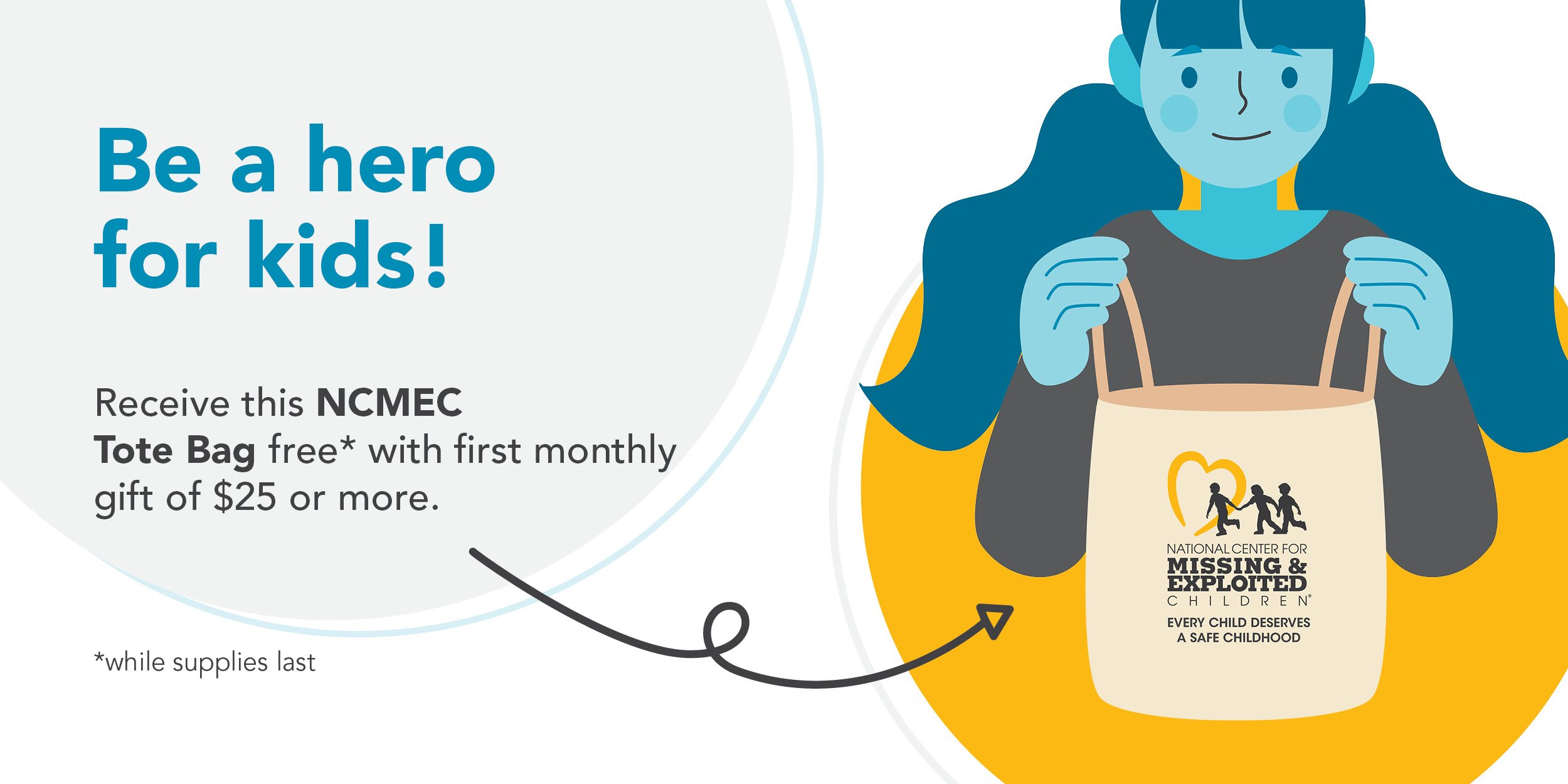 Donate to Join the NCMEC Heroes' Circle