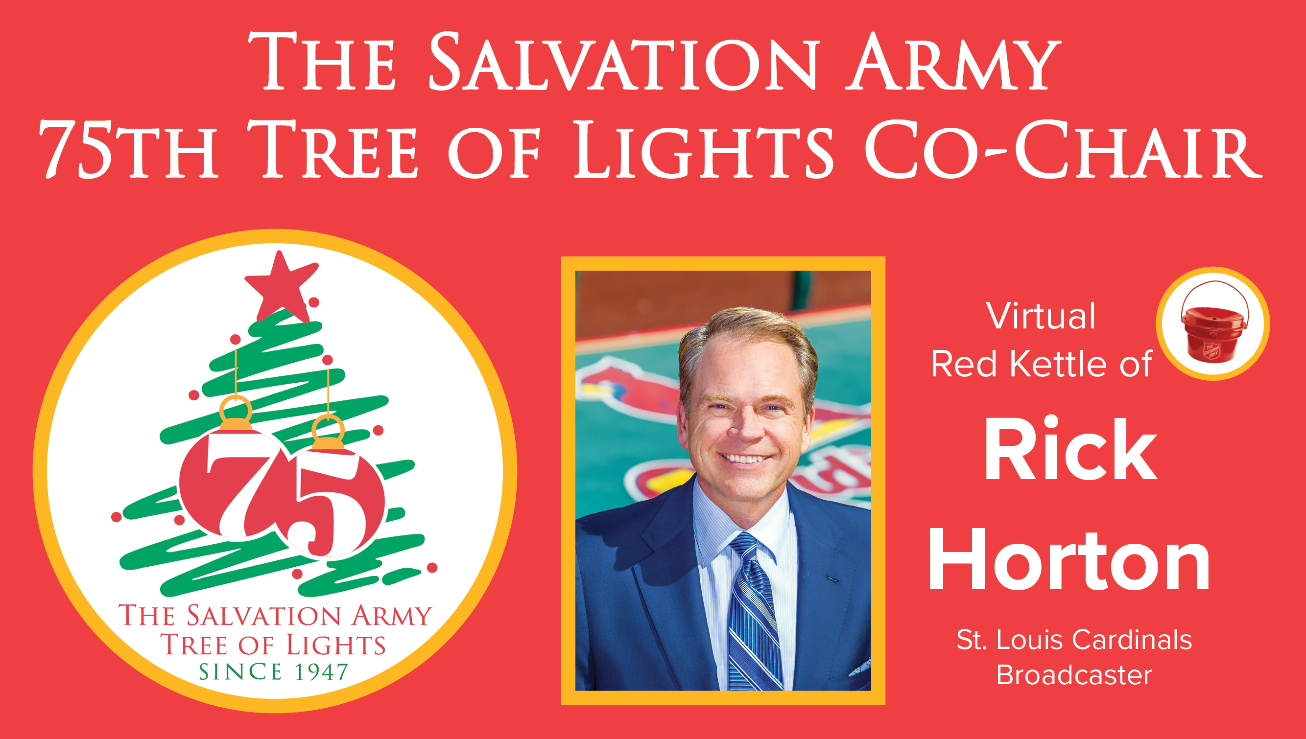 Rick Horton 2022 - 75th TOL Co-Chair Virtual Red Kettle - Campaign
