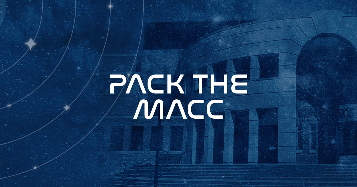 2024 Pack the MACC - Campaign