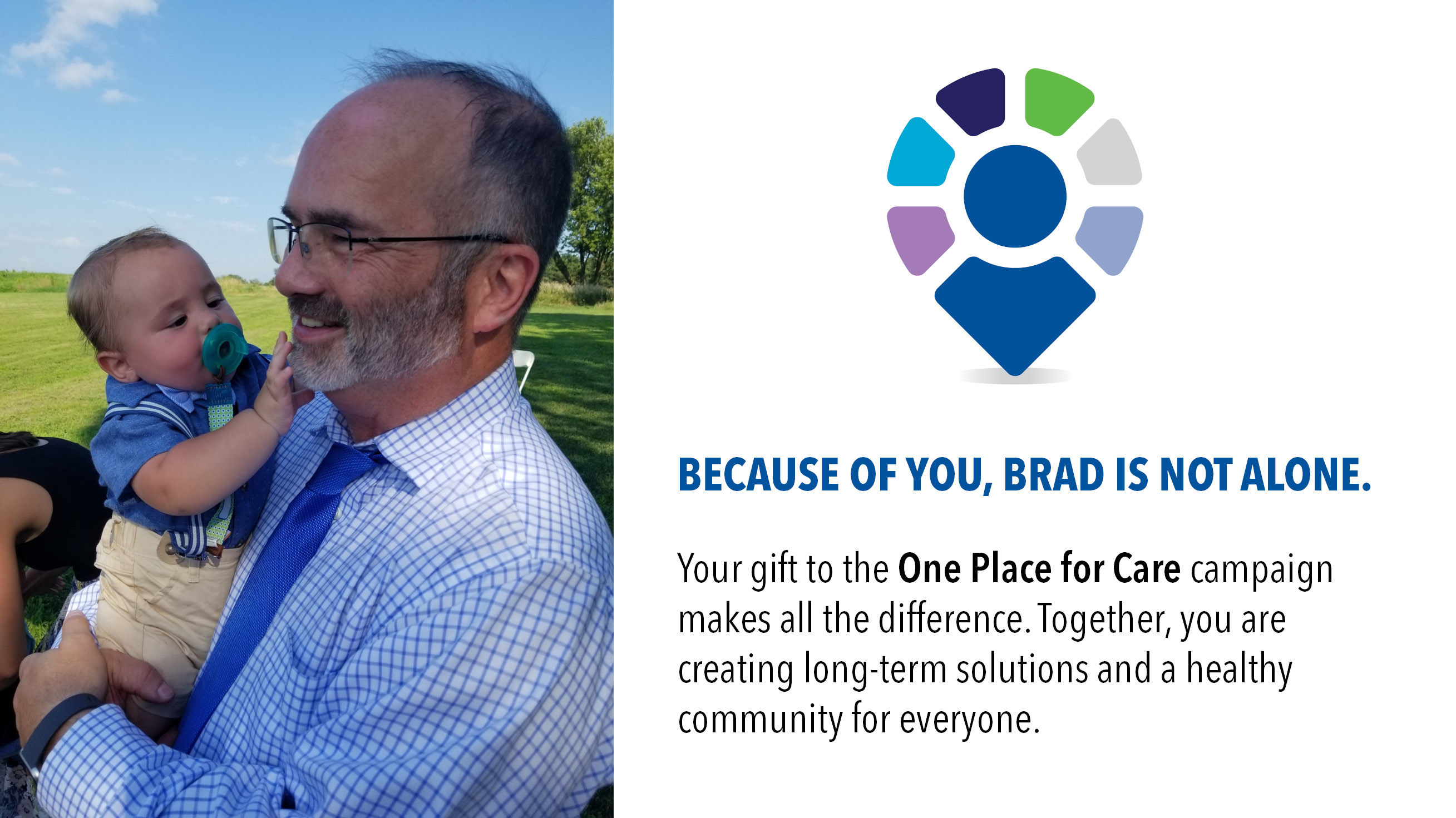 One Place For Care - Campaign