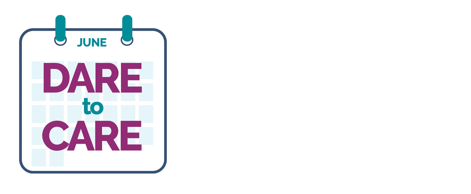 2025 DARE to CARE - Campaign