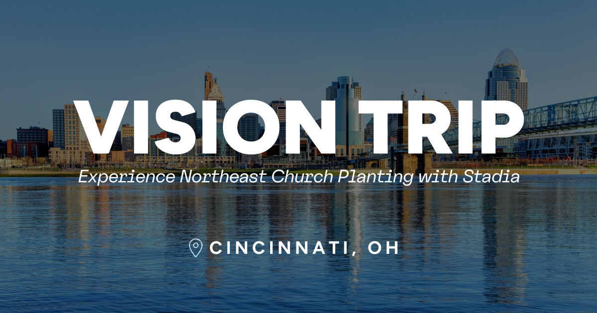 2025 Cincinnati Vision Trip - Campaign
