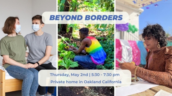 Beyond Borders - the Bay Area comes together to empower LGBTIQ refugees globally - Campaign