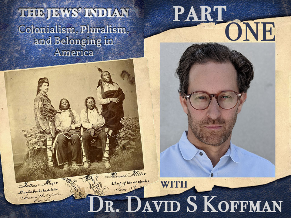 Donate to Jewish and Indigenous American Interactions Series with David ...
