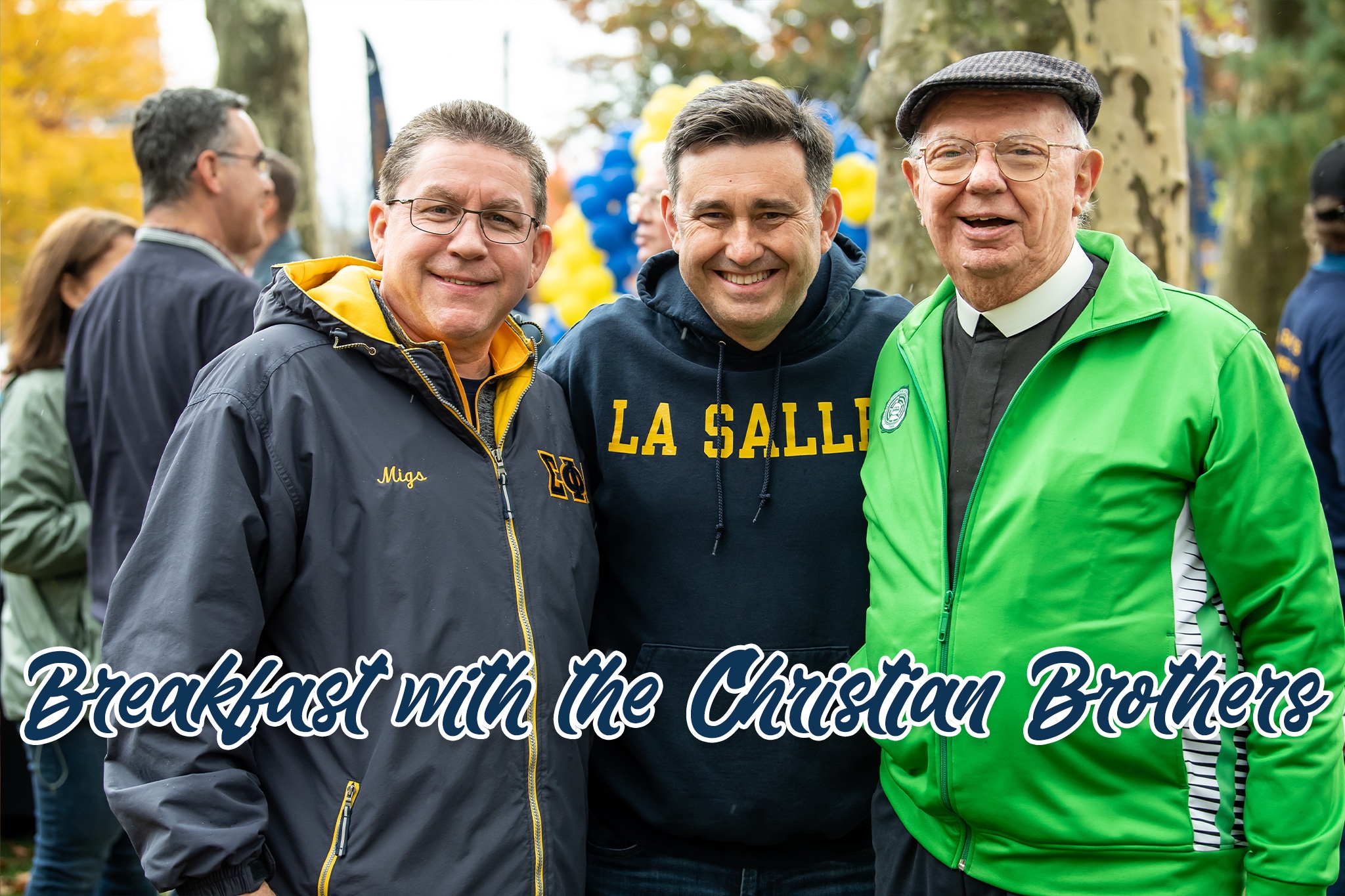 Breakfast with the Christian Brothers - Campaign