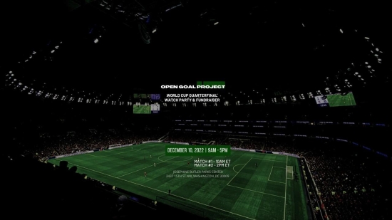 World Cup Quarterfinals Watch Party By Open Goal Project - Campaign