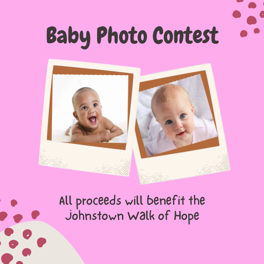 Conemaugh Cancer Crusaders' Baby Photo Contest - Campaign
