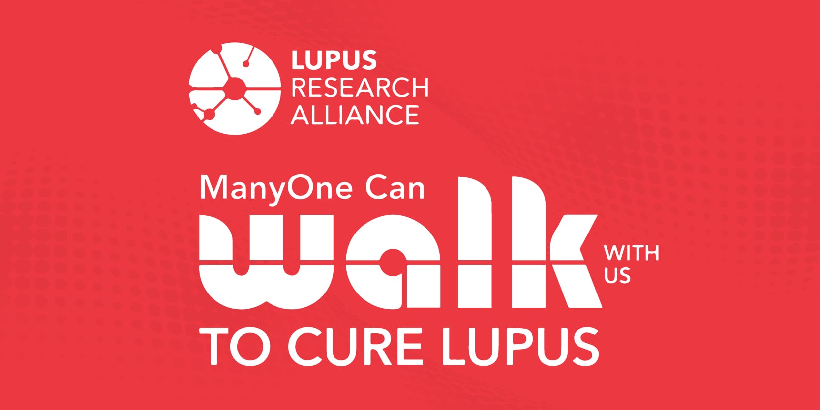2025 New York City Walk with Us to Cure Lupus - Campaign