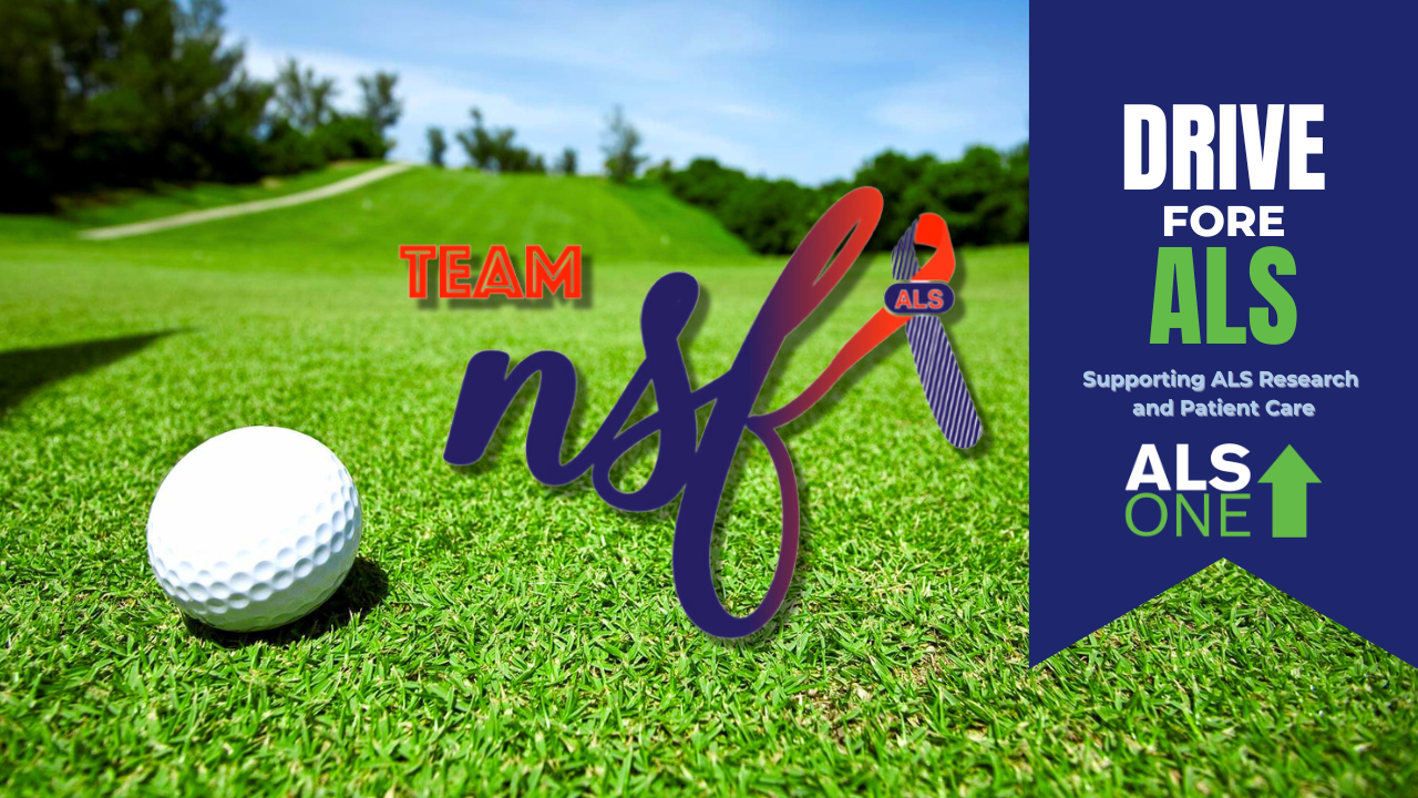 Donate to 2024 Team NSF Drive Fore ALS