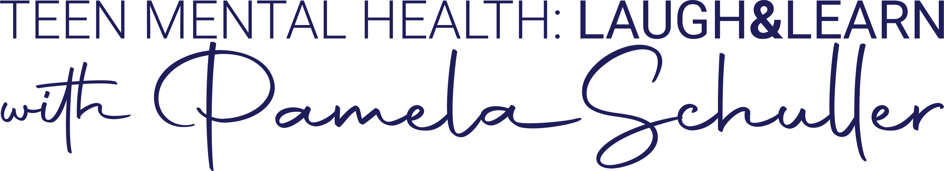 Mental Health: Laugh & Learn with Pamela Schuller - Campaign