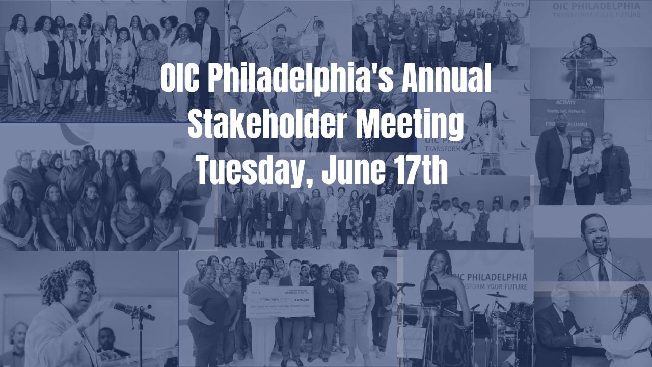 OIC Philadelphia Annual Stake Holder Meeting - Campaign
