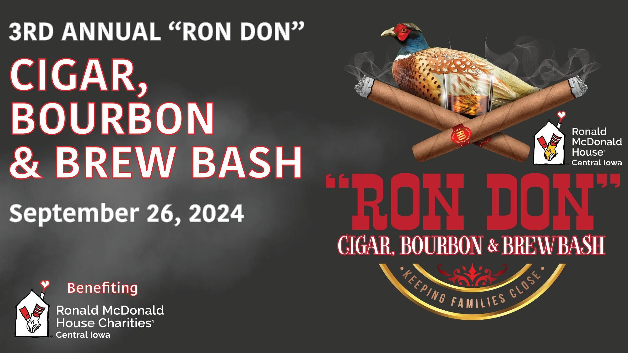 3rd Annual "Ron Don" Cigar, Bourbon, and Brew Bash - Campaign
