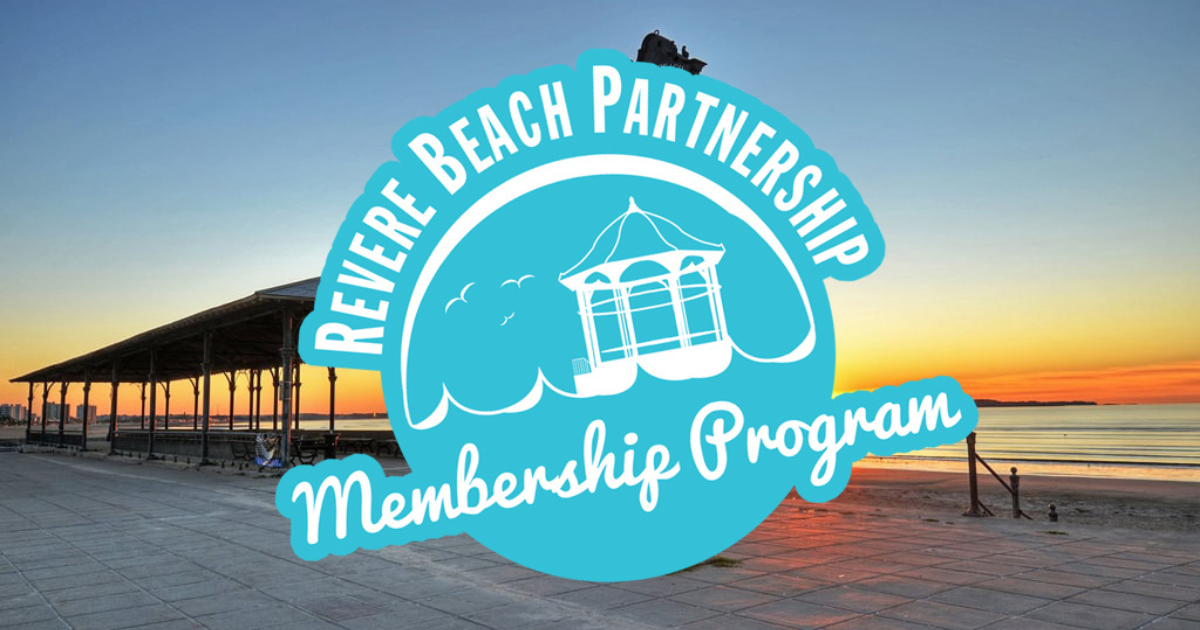 Revere Beach Partnership Membership Program - Campaign