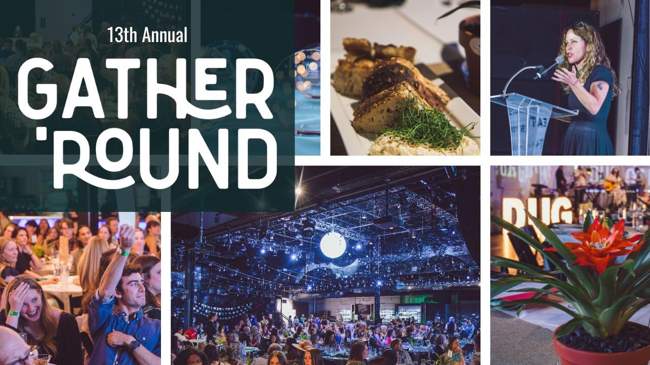 2025 Gather 'Round Gala - Campaign