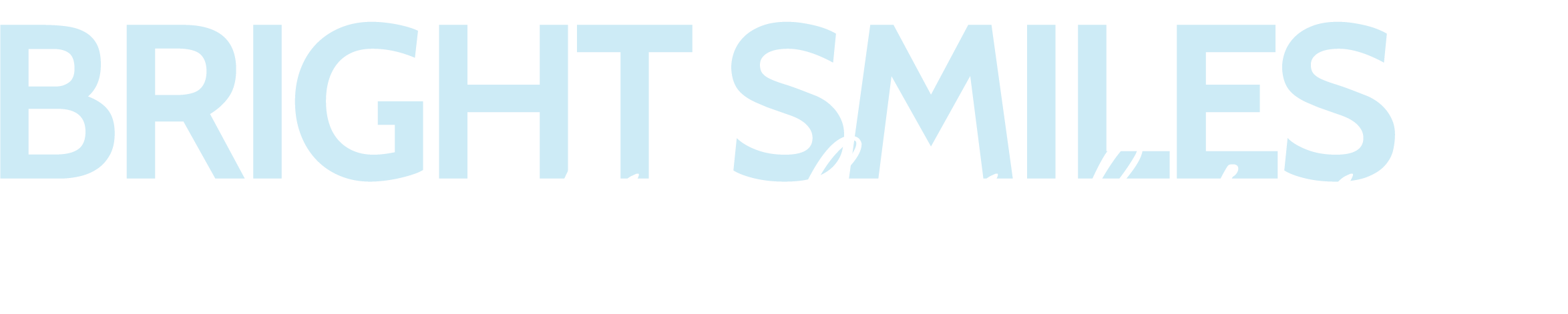 Bright Smiles, Brighter Futures - Campaign