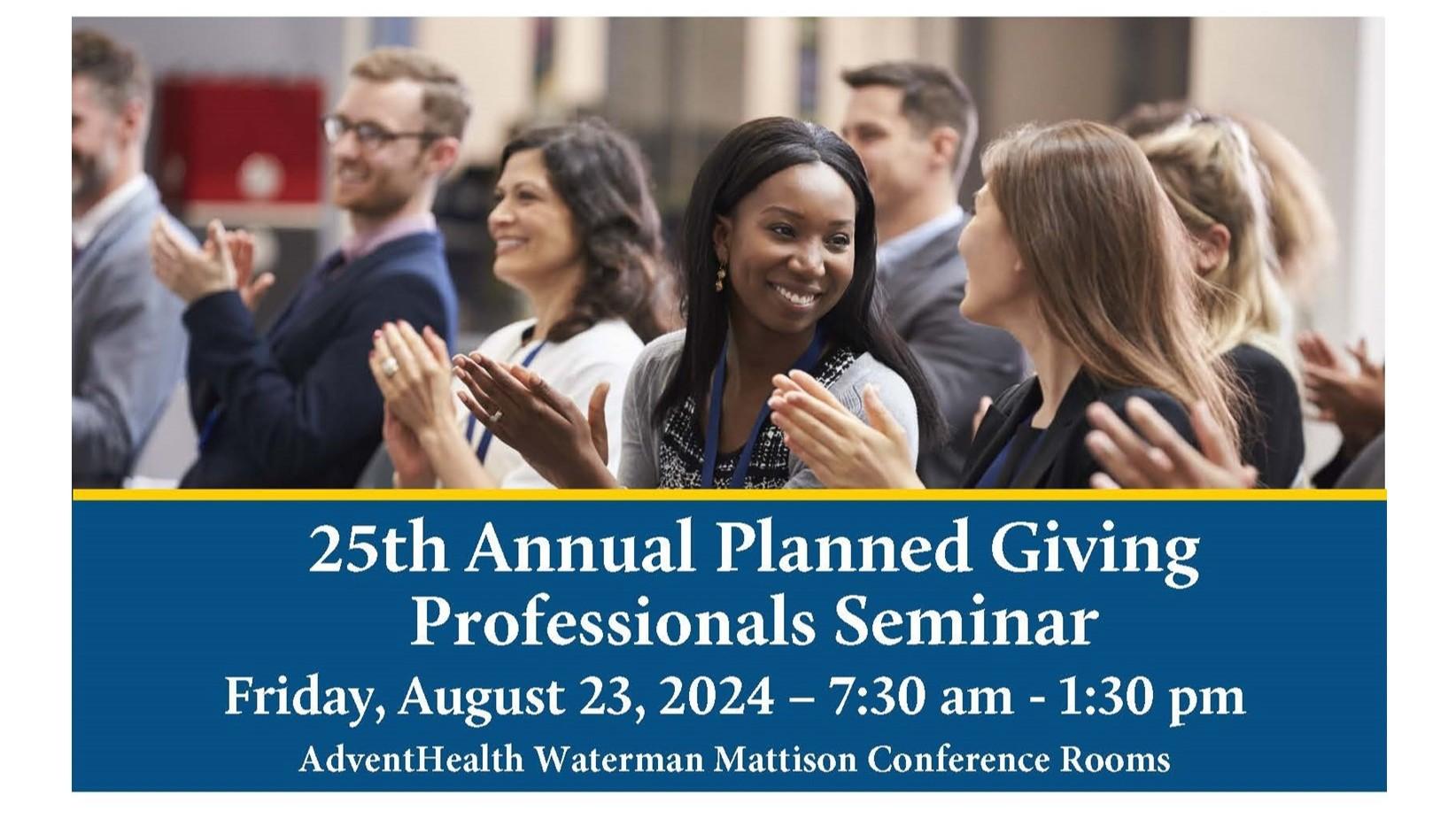 25th Annual Professionals Seminar - Campaign