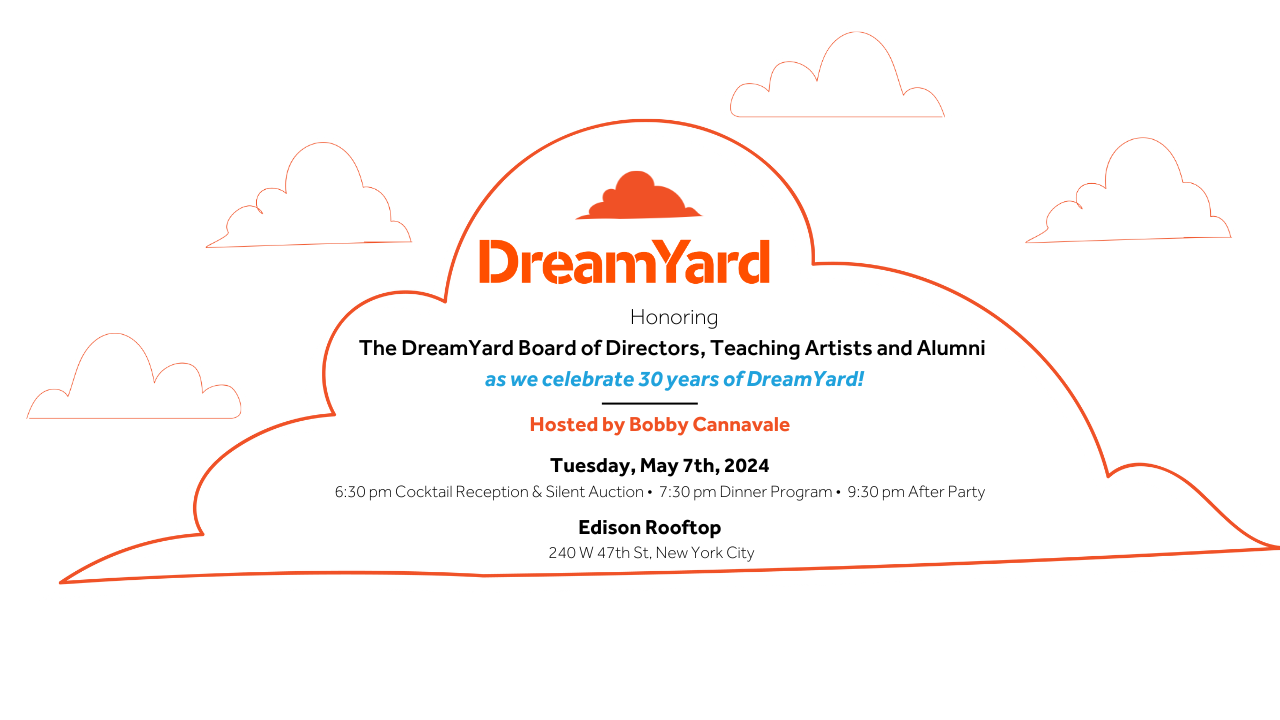 DreamYard's 2024 Celebration - Campaign
