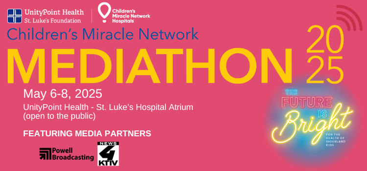 KTIV Children's Miracle Network Mediathon 2025 - Campaign
