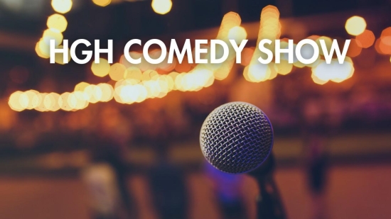 HGH Comedy Show - Campaign