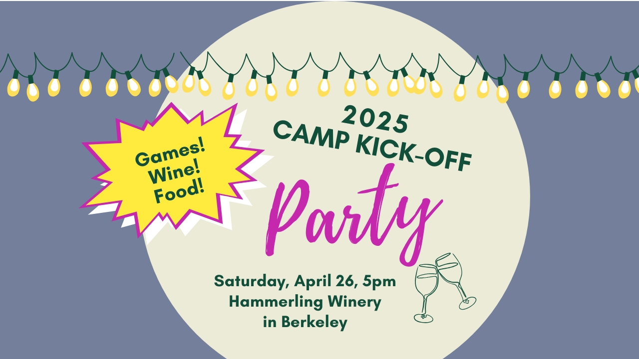 2025 Camp Kick-Off Party - Campaign