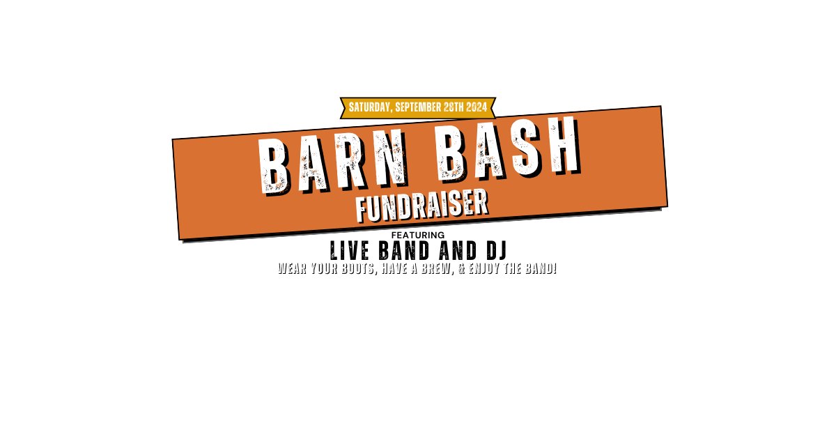 Barn Bash 2024 - Campaign