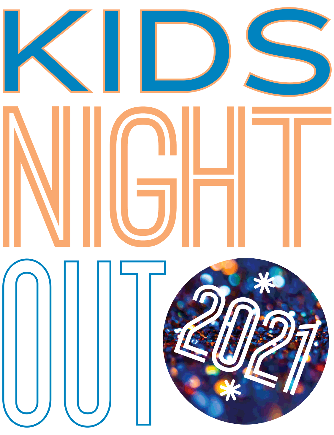 Kids Night Out 2021 - Campaign