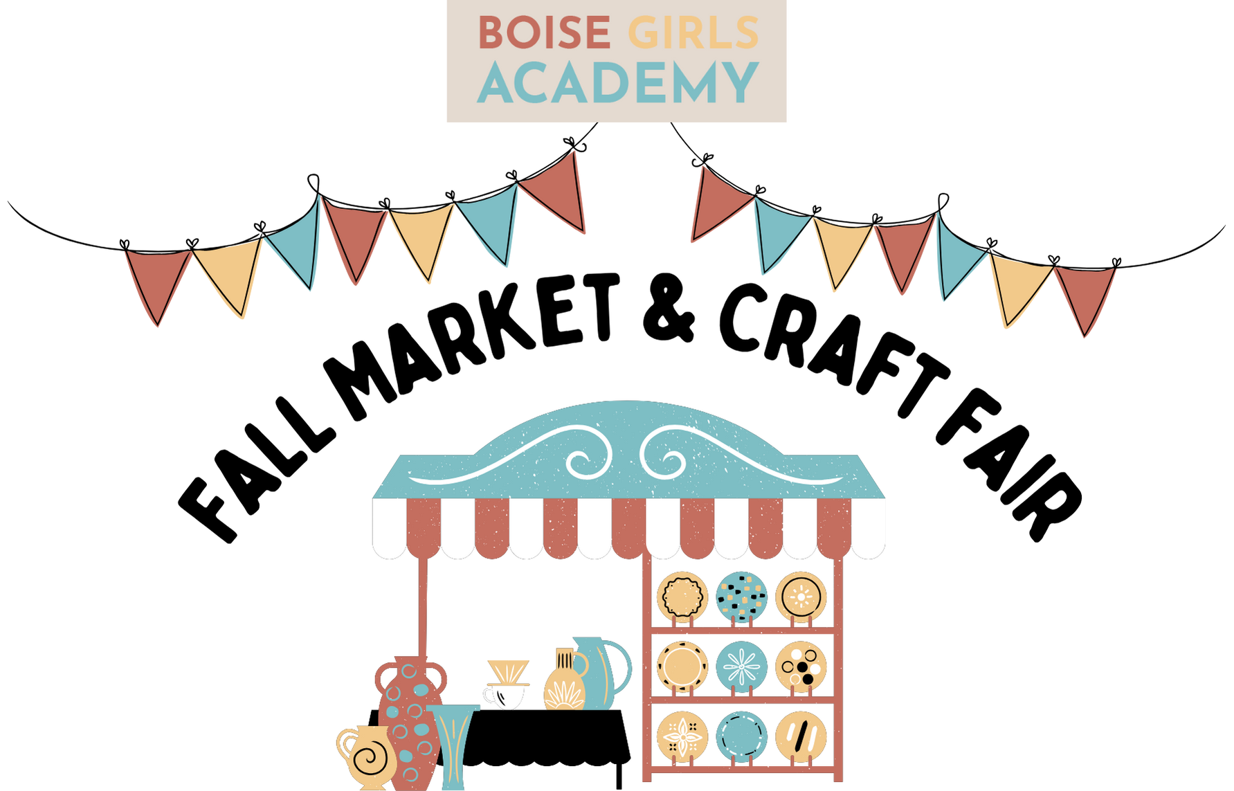 Boise Girls Academy Fall Market and Craft Fair 2025 - Campaign