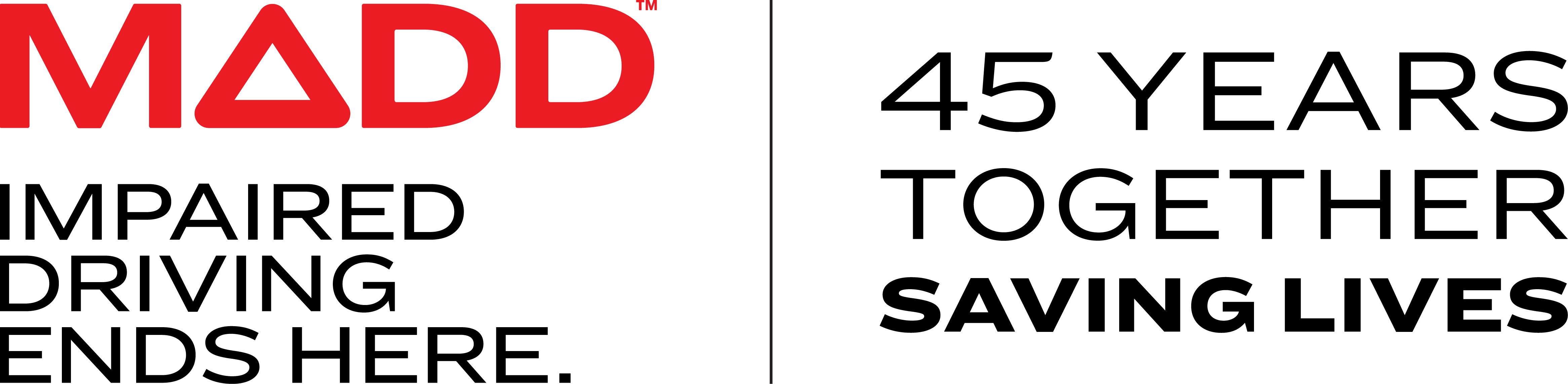 MADD's 45th Anniversary - Campaign
