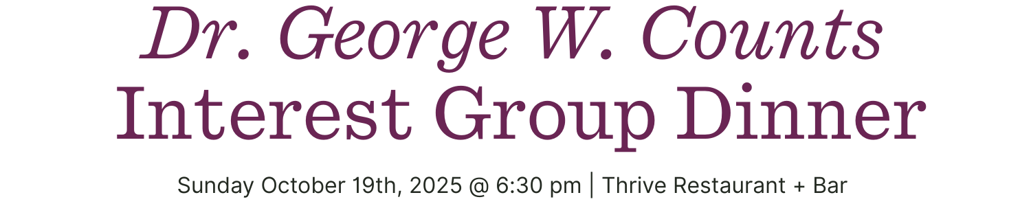 2025 George Counts Dinner - Campaign