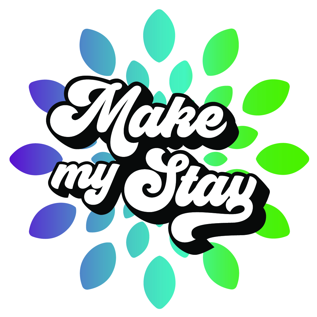 Make My Stay - Campaign