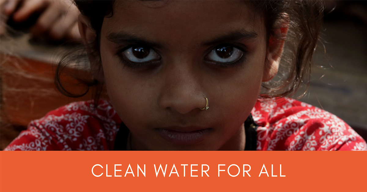 Clean Water for All - Campaign