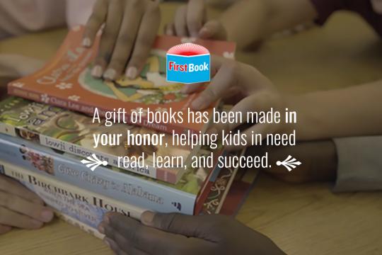 Donate to Give Books & Resources with First Book