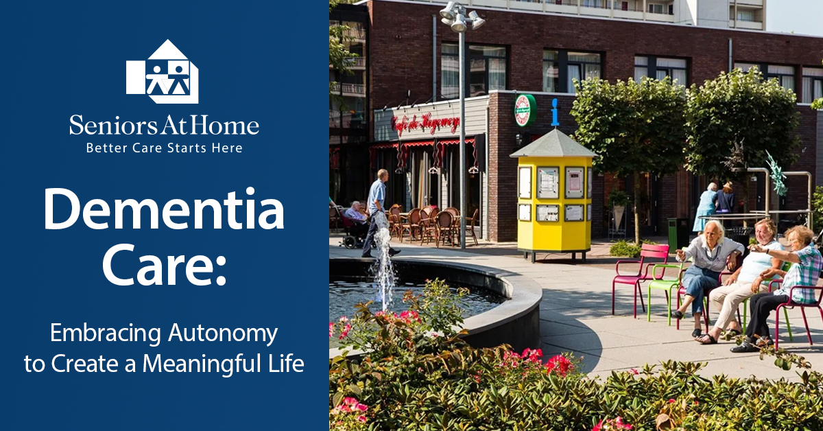 Dementia Care: Embracing Autonomy to Create a Meaningful Life | April 3 ...