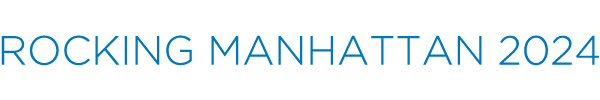 Rocking Manhattan 2024 - Campaign