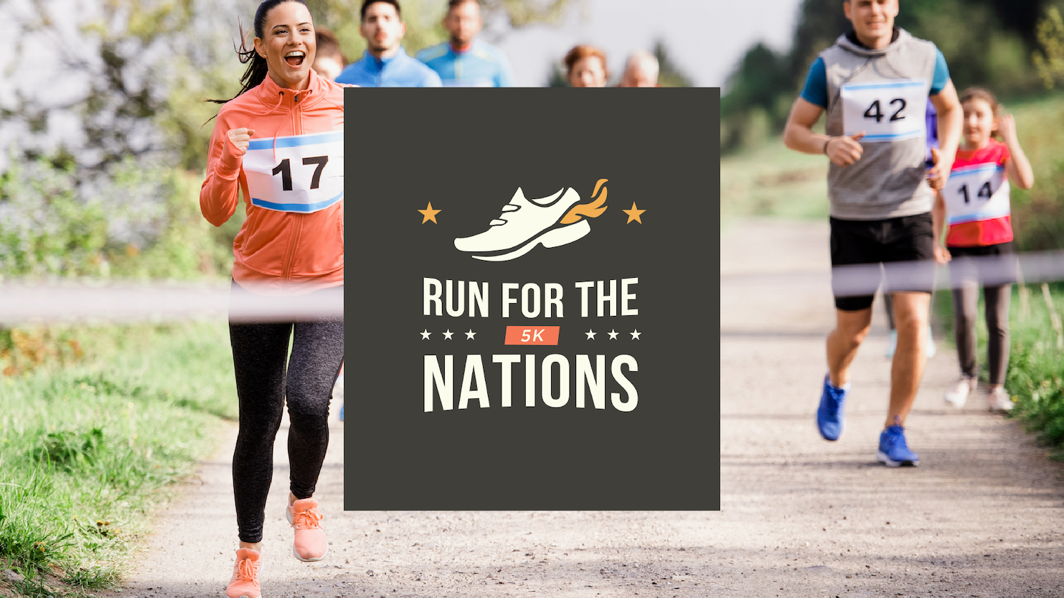 Run for the Nations 5k - Campaign
