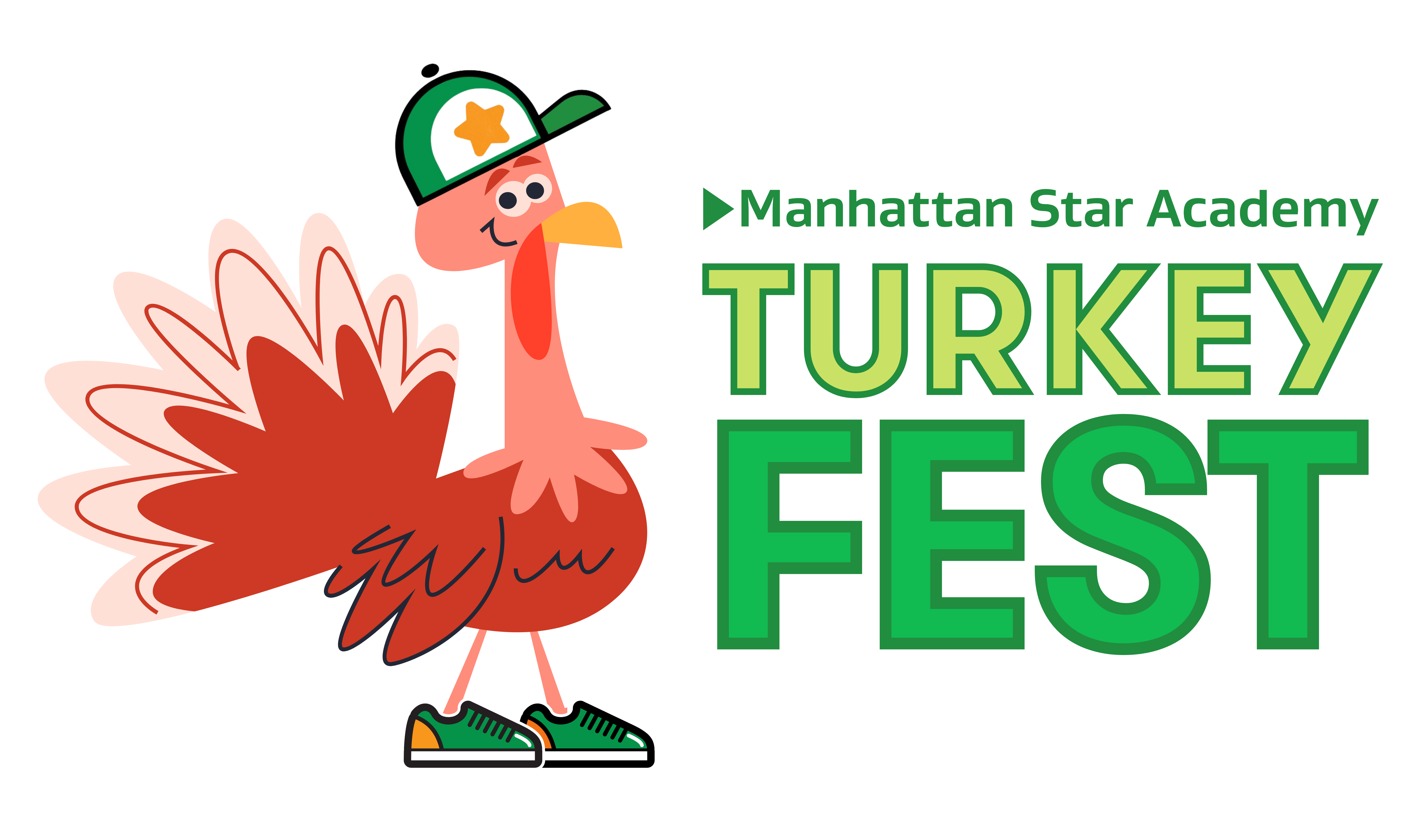 2025 Manhattan Star Academy Turkey Fest - Campaign