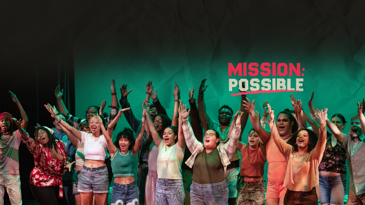 MISSION: POSSIBLE 2024 - Campaign