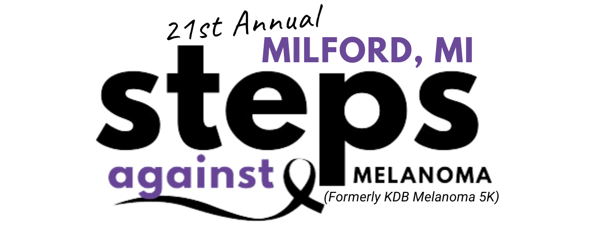 Steps Against Melanoma - Milford 2026 - Campaign